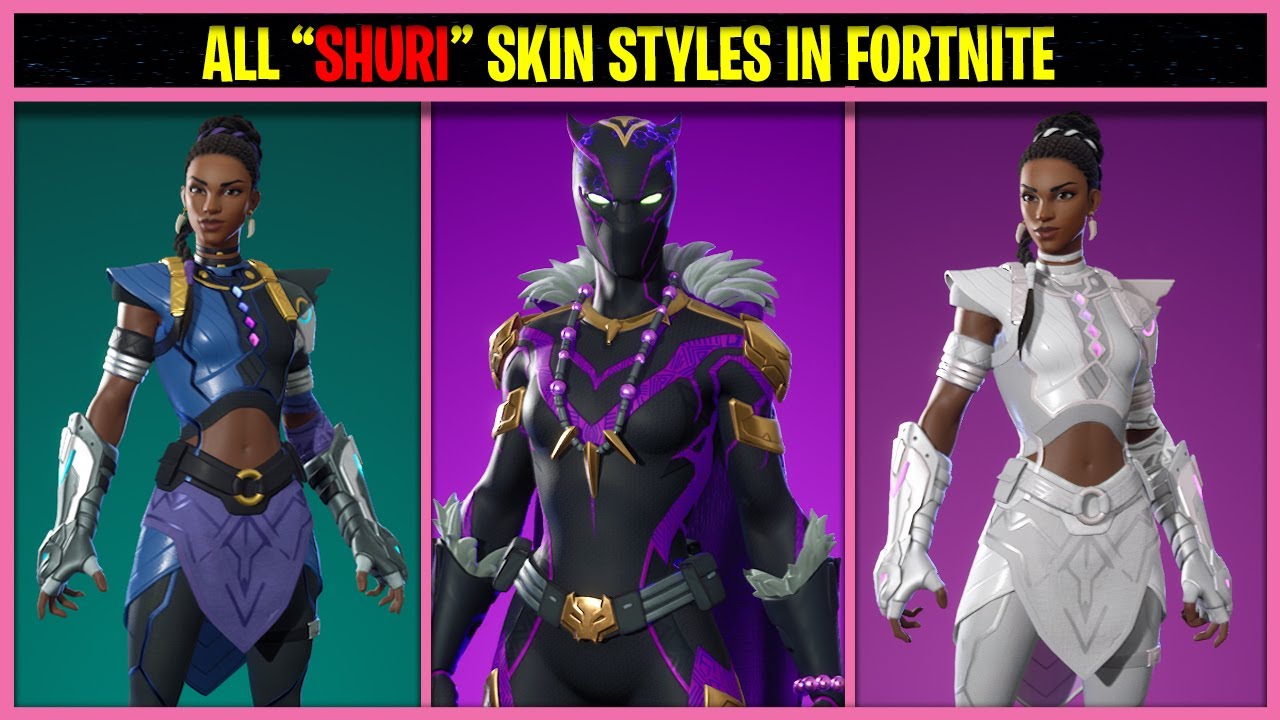 ALL SHURI SKIN STYLES IN FORTNITE - YouTube