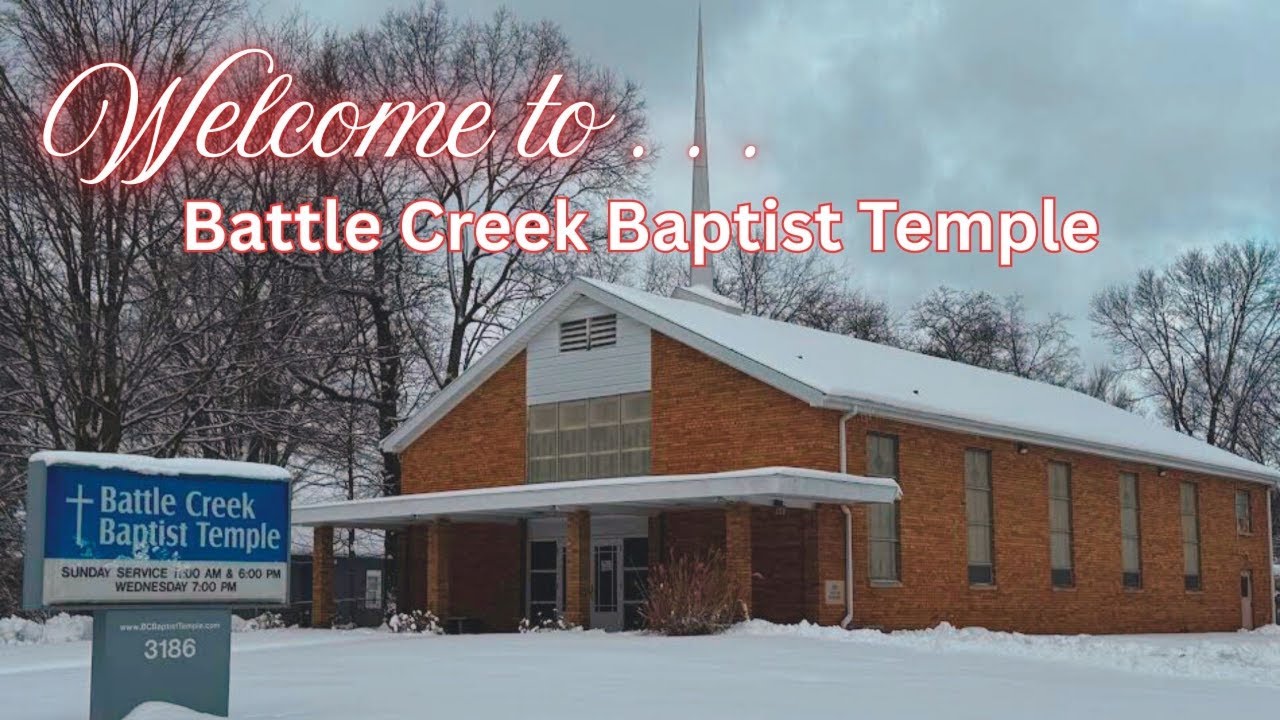 Battle Creek Baptist Temple Morning Service - January 25th 2026 - YouTube