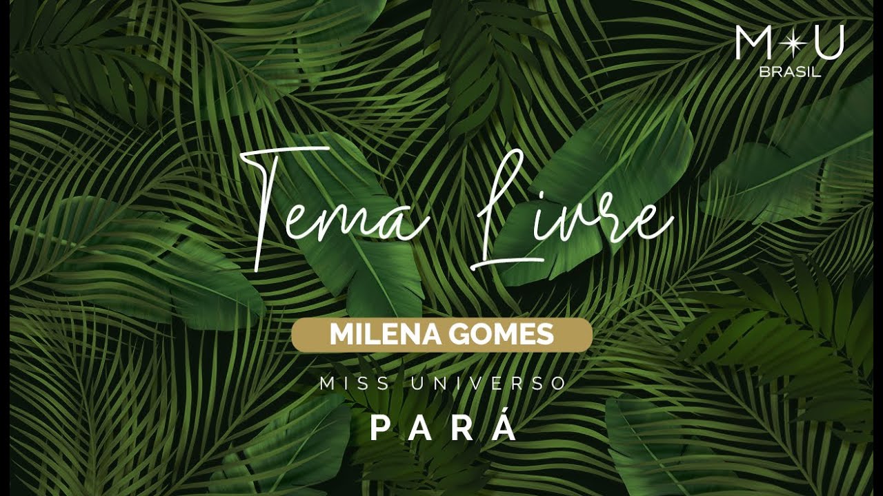 MILENA GOMES - MISS UNIVERSO PARÁ 2023 - YouTube