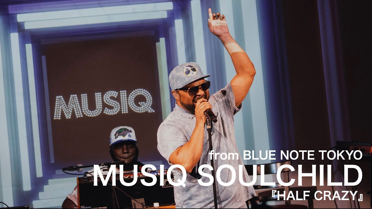 MUSIQ SOULCHILD - HALF CRAZY - BLUE NOTE TOKYO Live 2025 - YouTube