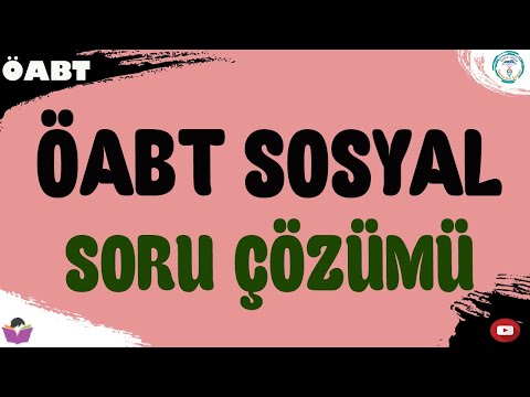 ÖABT Sosyal 350 Soru Çözümü - Sosyal Bilgiler ÖABT