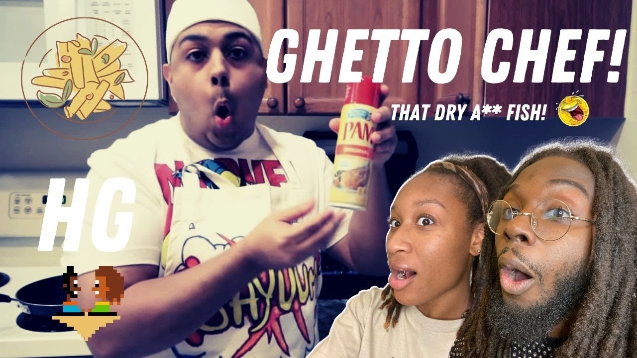 OUR FIRST TIME REACTING TO GHETTO CHEF! - YouTube