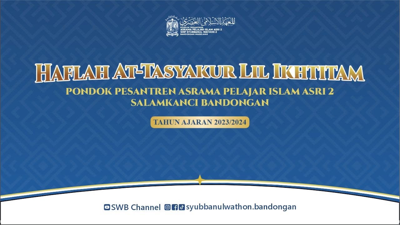 HAFLAH KE 7 API ASRI SMP SYUBBANUL WATHON BANDONGAN MAGELANG BERSAMA ...