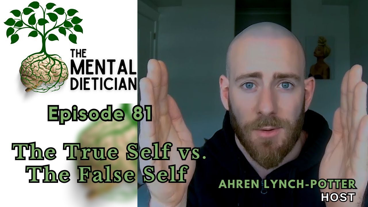 #81 - The True Self vs. The False Self - YouTube