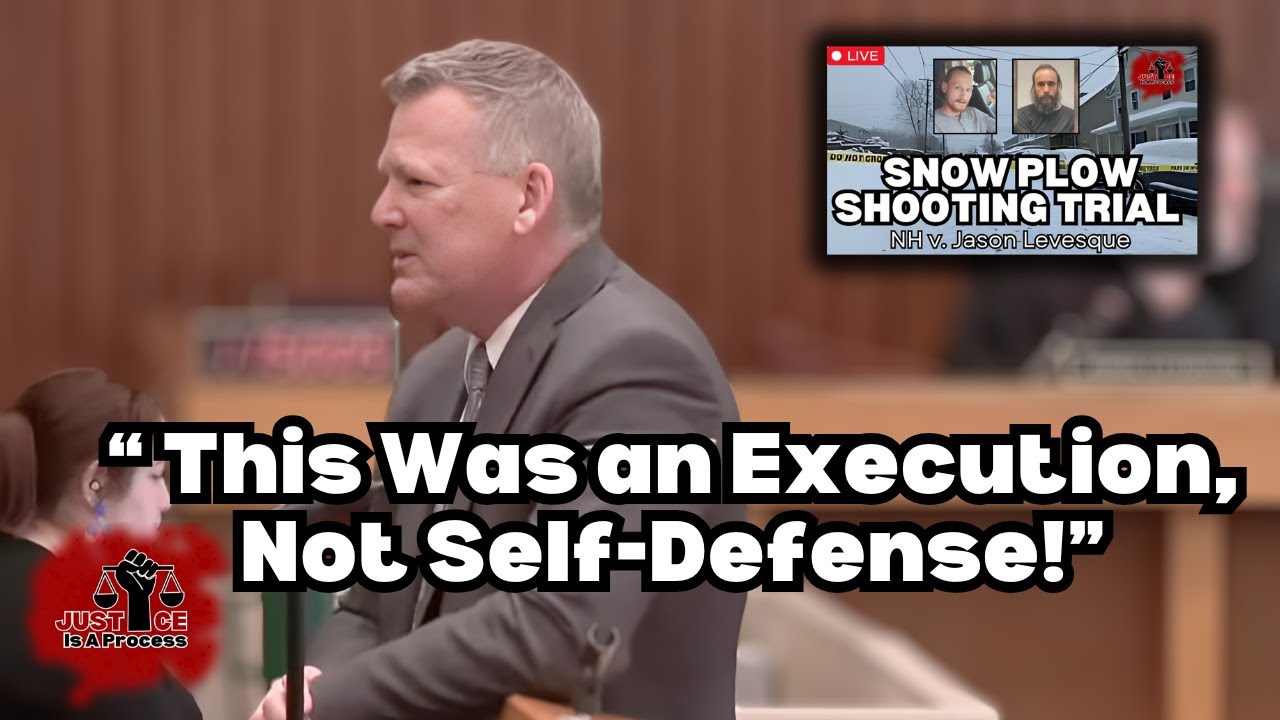 NH v. Jason Levesque - Prosecutor Argues Shooting Was an Execution, Not ...
