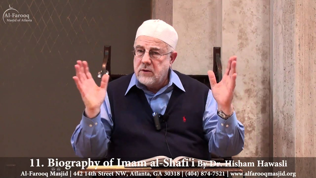 11. Biography of Imam al-Shafi'i (Part 5 of 8) - YouTube