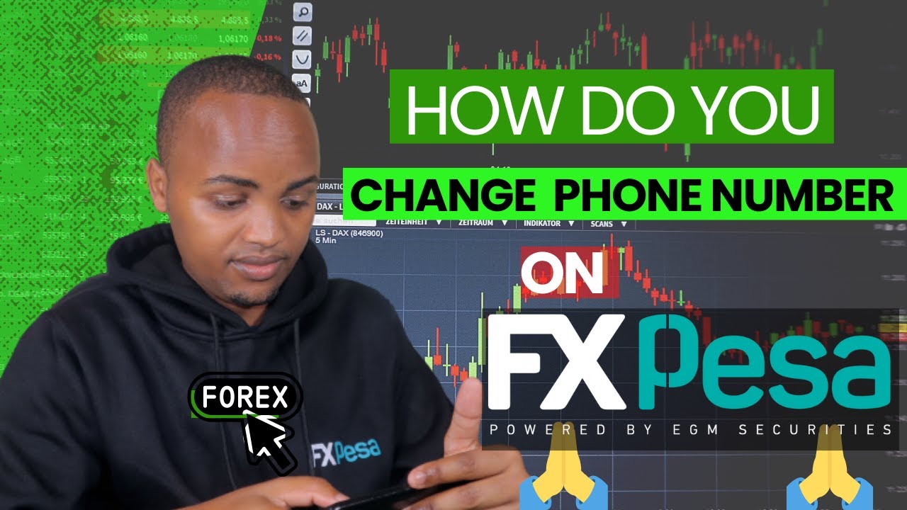 HOW To CHANGE NUMBER On Fxpesa Account FOREX TRADING In KENYA 2023 how-to-change-number-on-fxpesa-account-forex-trading-in-kenya-2023