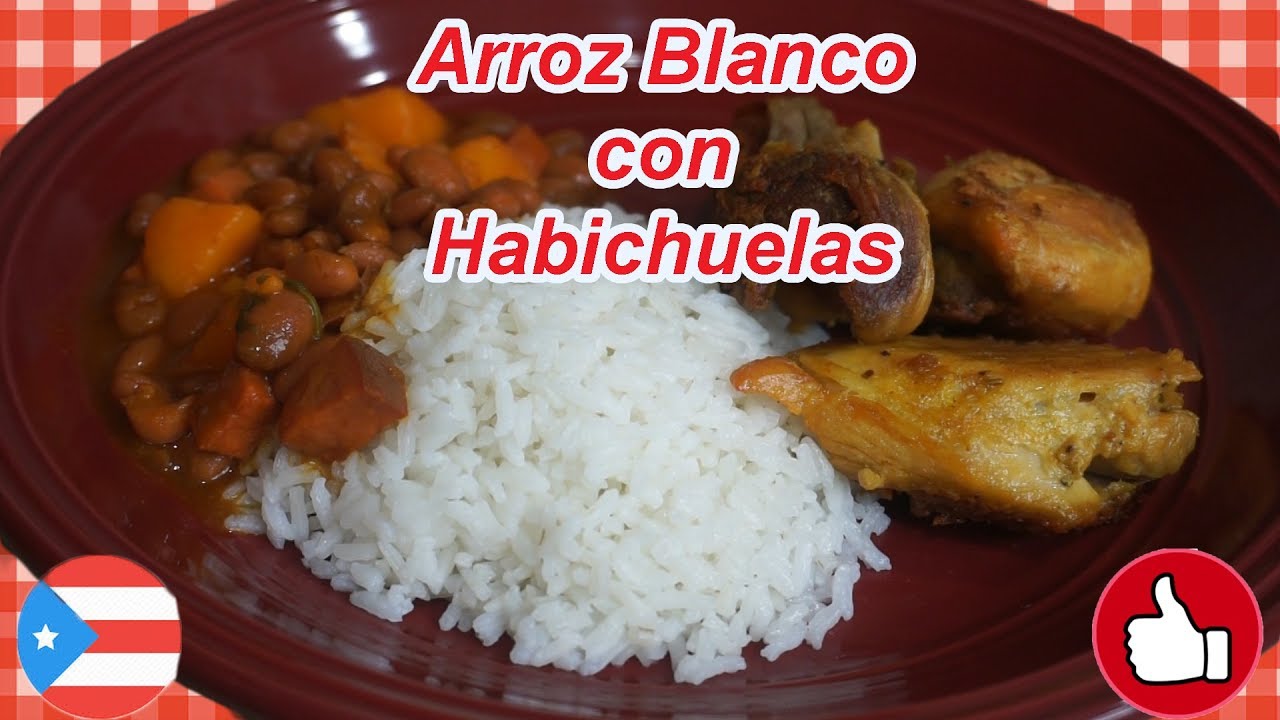 COMO PREPARAR ARROZ BLANCO CON HABICHUELAS GUISADAS* al estilo de ...