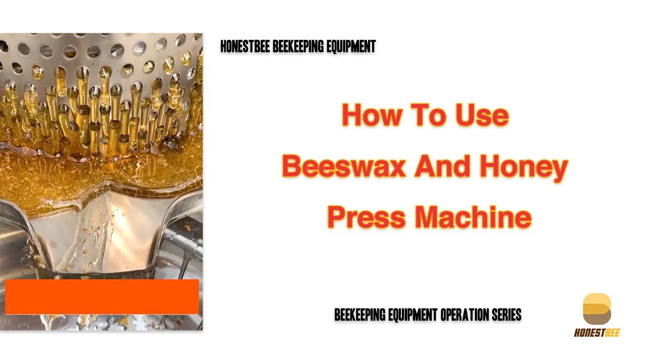 How To Use Beeswax And Honey Press Machine - YouTube