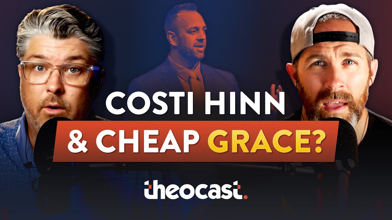 Thoughts on Costi Hinn and Cheap Grace | Theocast - YouTube