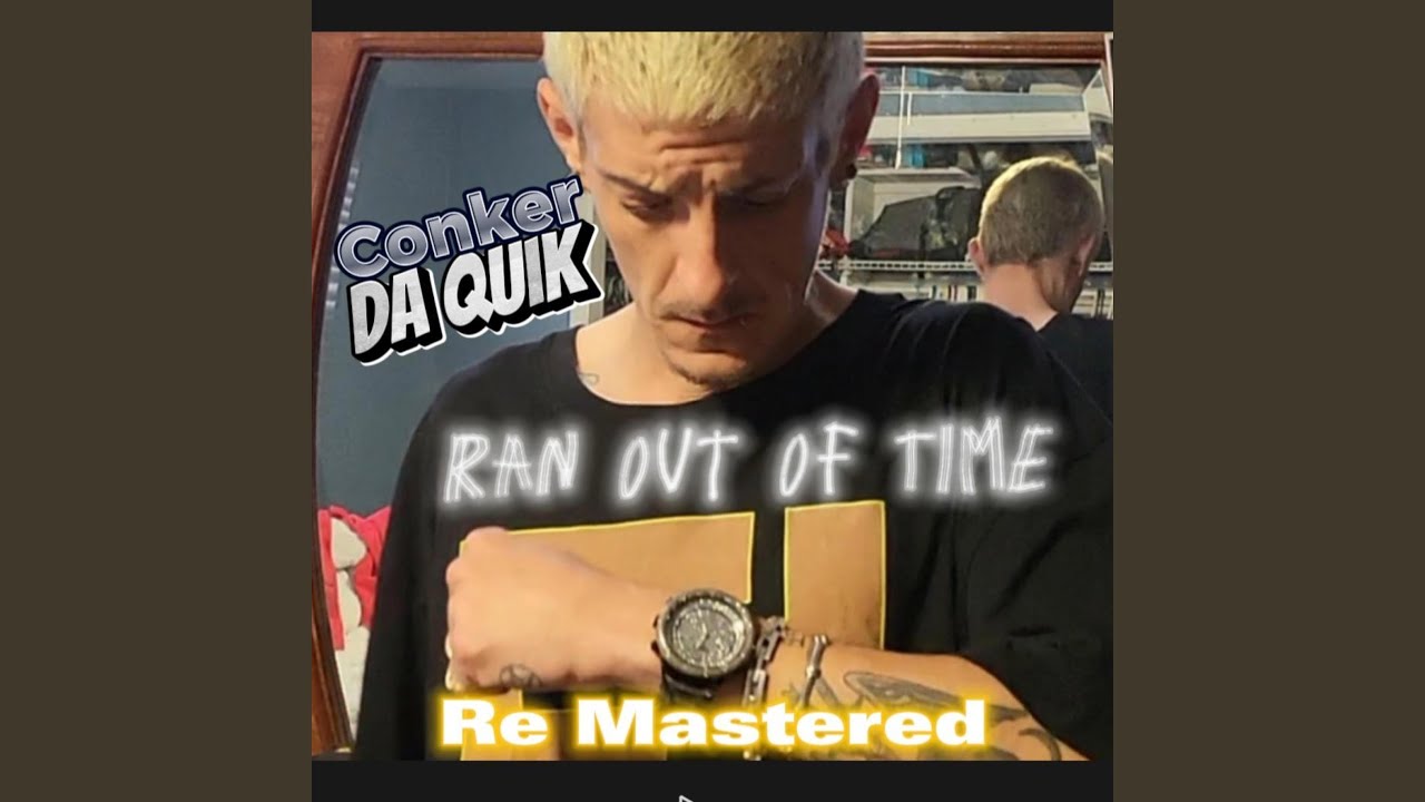 Ran Out Of Time (Re Mastered) - YouTube
