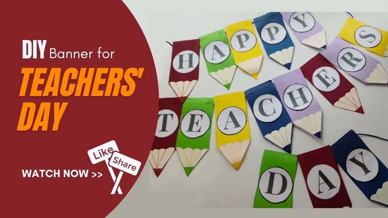 DIY teachers day banner | Classroom decoration idea | Teachers day ...
