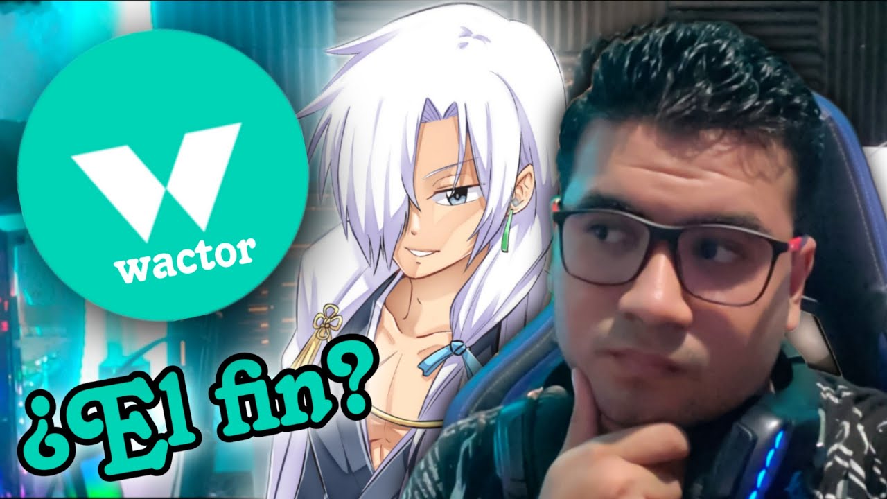 ¿El fin de Wactor en la comunidad vtuber hispana? Recapitulemos este ...