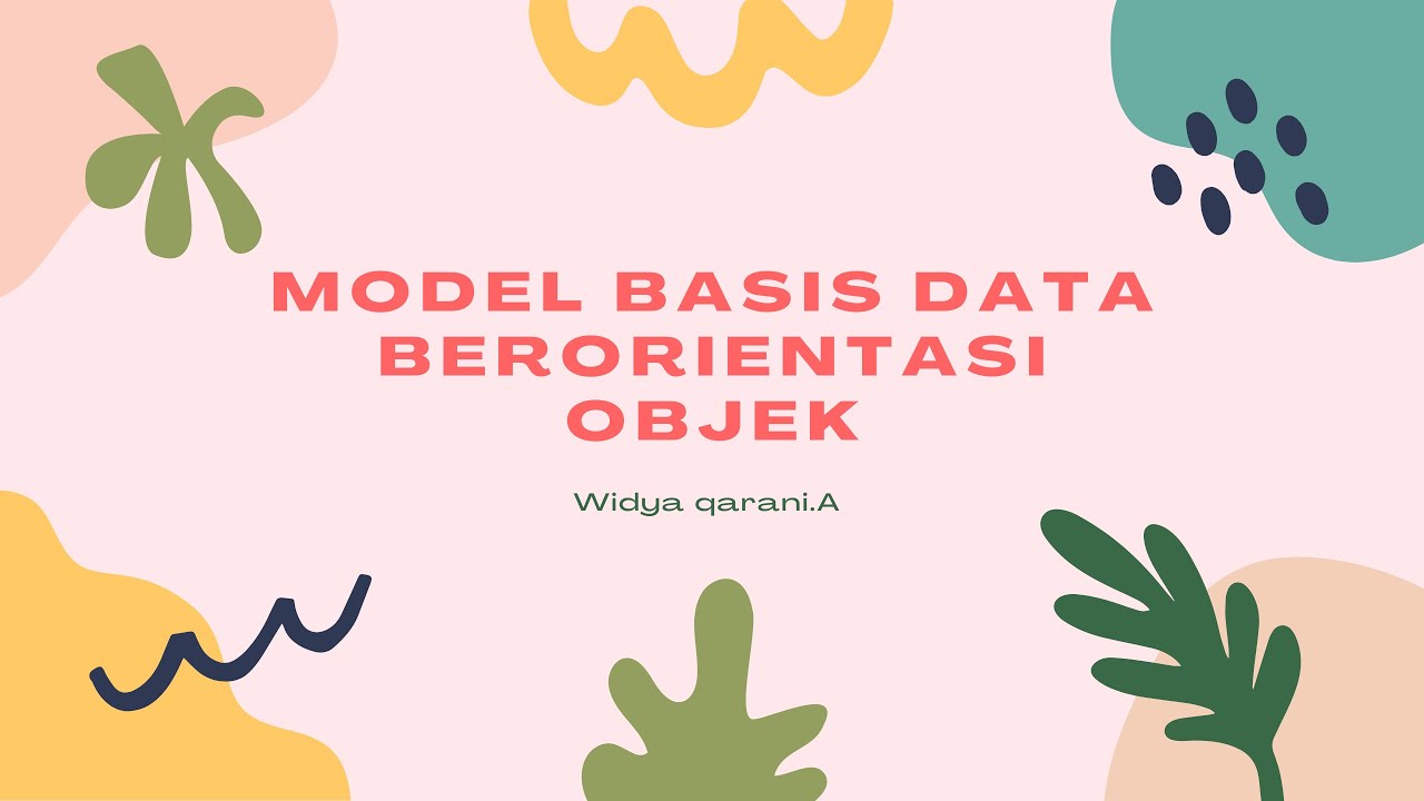 Model Basis Data Berorientasi Objek - YouTube