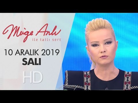Müge Anlı ile Tatlı Sert 10 Aralık  2019 | Salı