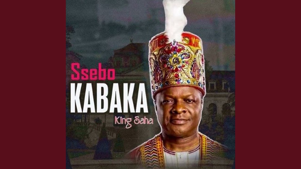 Ssebo Kabaka - YouTube
