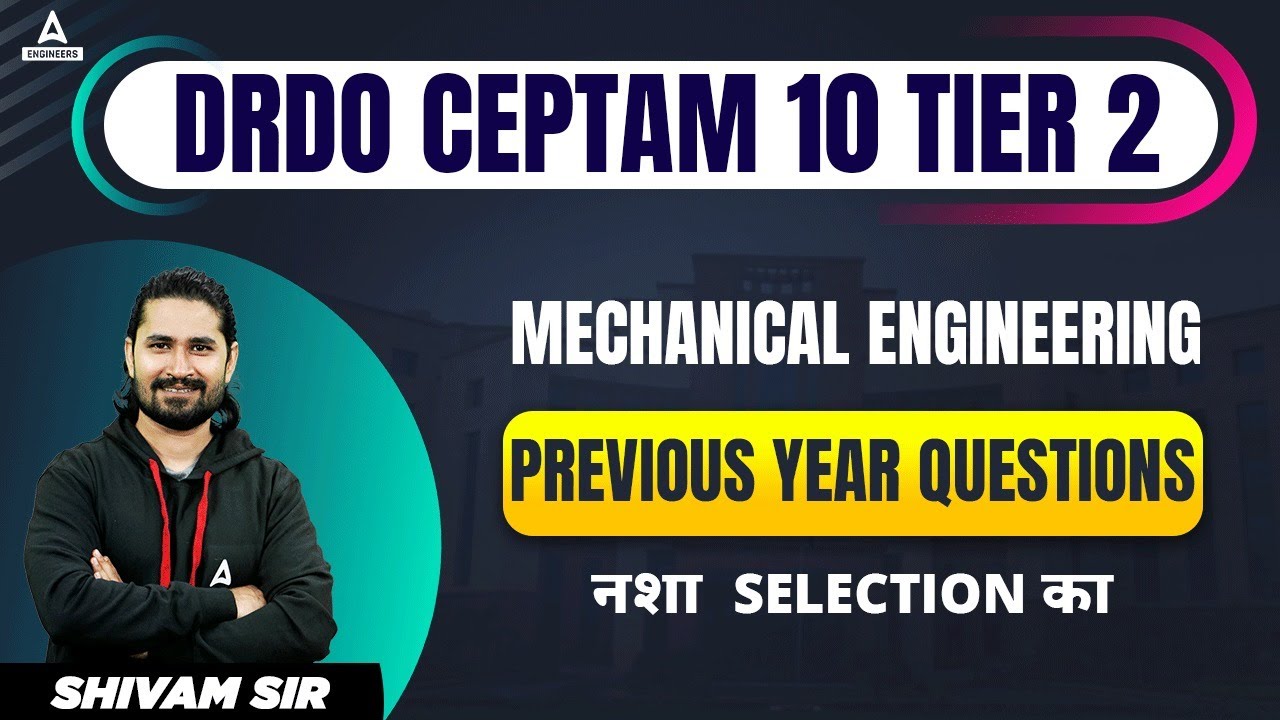DRDO Mechanical Engineering Previous Year Question Paper | DRDO CEPTAM ...