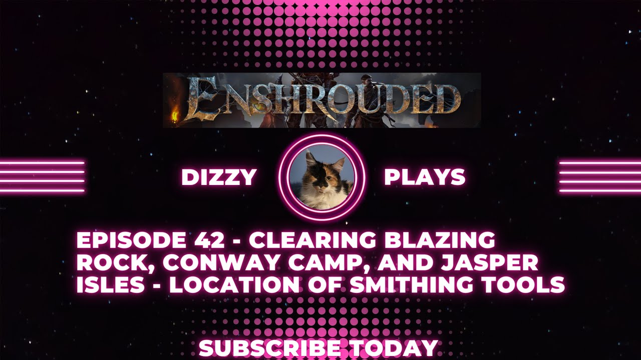 Enshrouded Gameplay Ep 42 - Blazing Rock, Conway Camp, and Jasper Isles ...