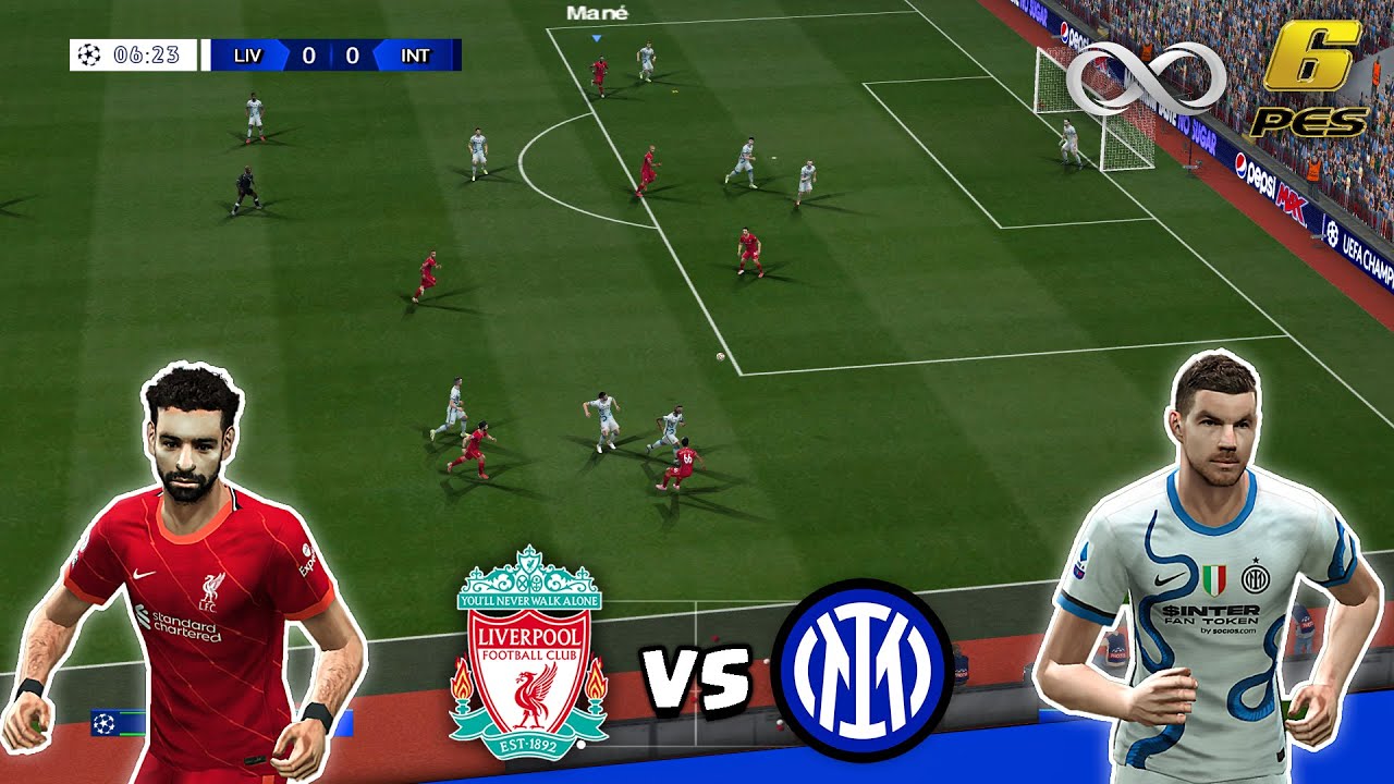PES 6 Infinity Patch 2022 | UEFA CL - Liverpool vs Inter Milan Full ...