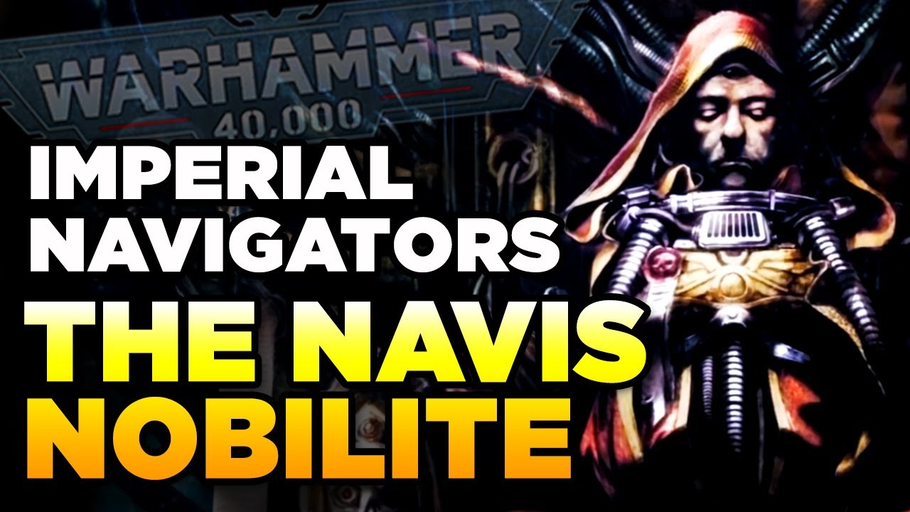 40K - MASTERS OF THE IMPERIUM - Navigators/Navis Nobilite | Warhammer ...