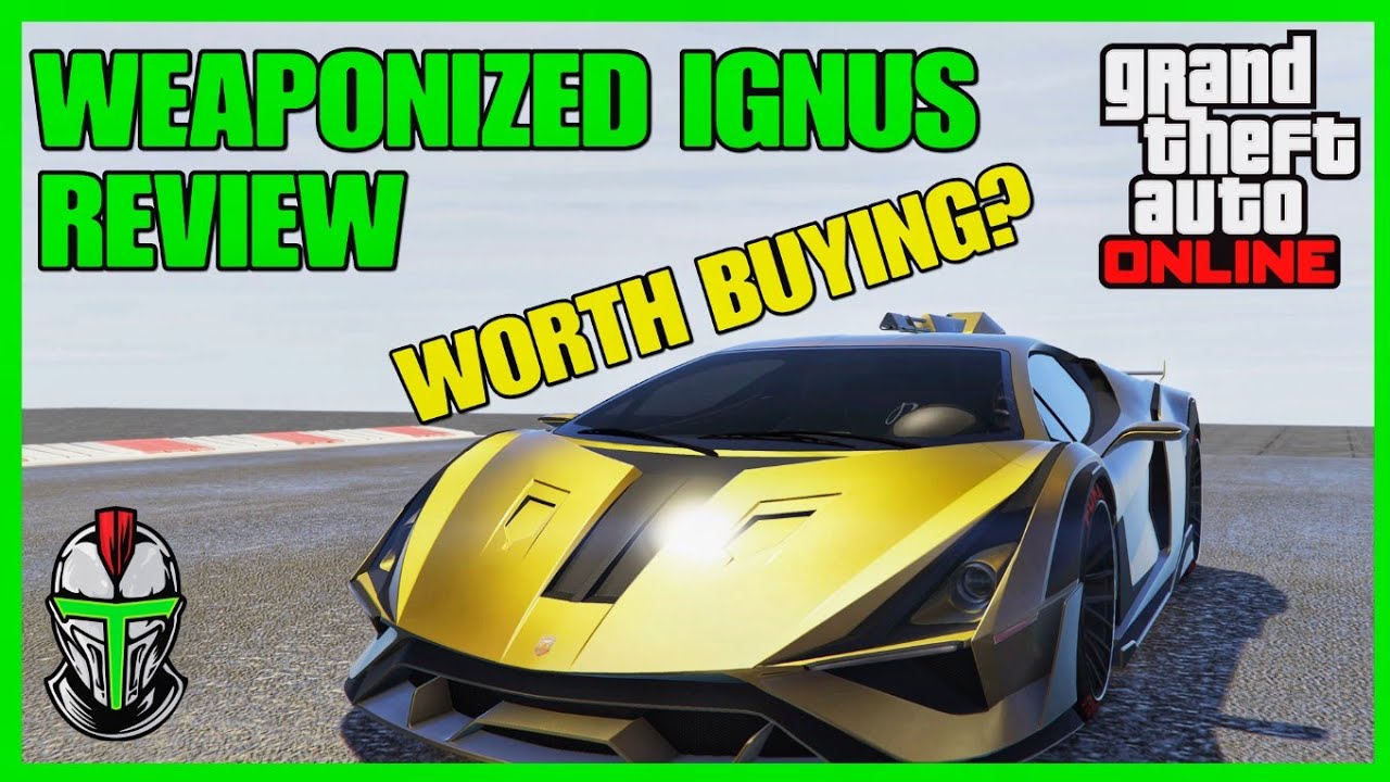 GTA Online Weaponized Ignus Review! Worth Buying? - YouTube