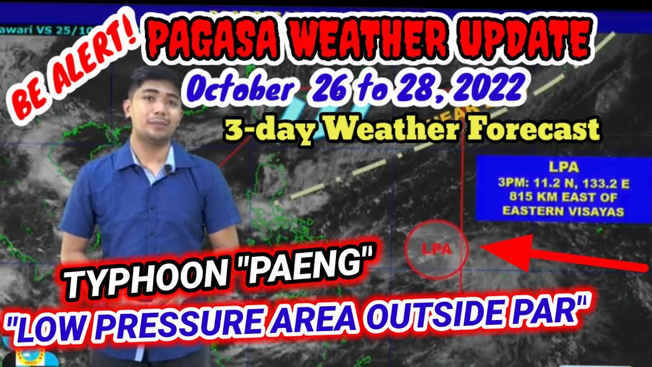 LOW PRESSURE AREA UPDATE TODAY OCTOBER 26 || PAGASA ADVANCE WEATHER ...