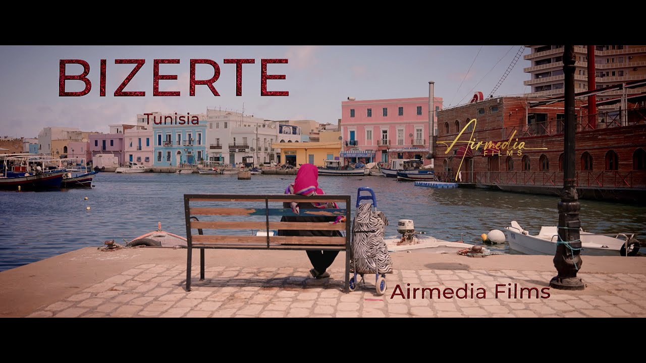 Bizerte 🇹🇳 - Airmedia Films - YouTube