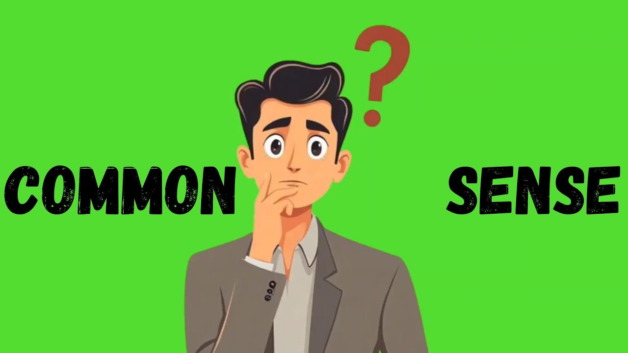 Common sense - YouTube