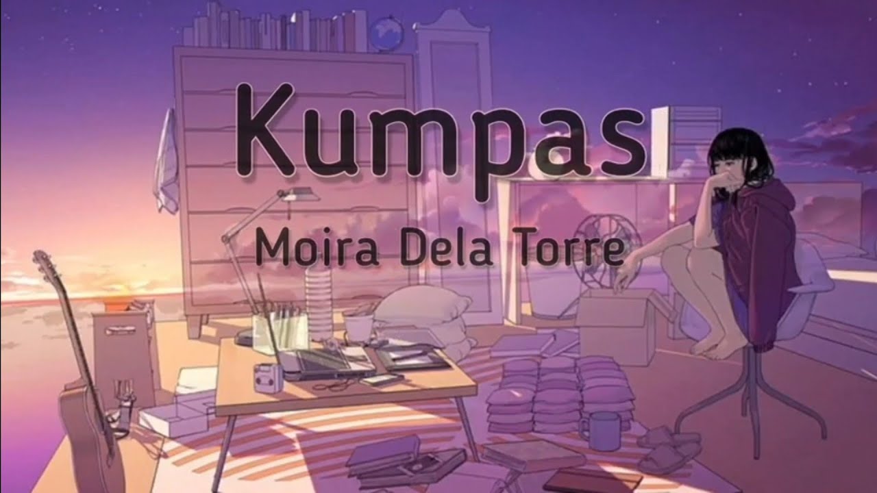 Kumpas (LYRICS) by MOIRA DELA TORRE - YouTube