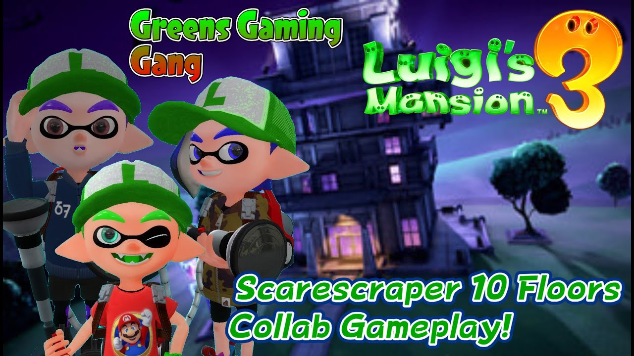 BMF100 Green's Gaming Gang: Luigi's Mansion 3 Scarescraper 10 Floors ...