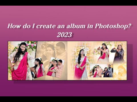 How do I create an album in Photoshop? editing,tutorial,223 - YouTube
