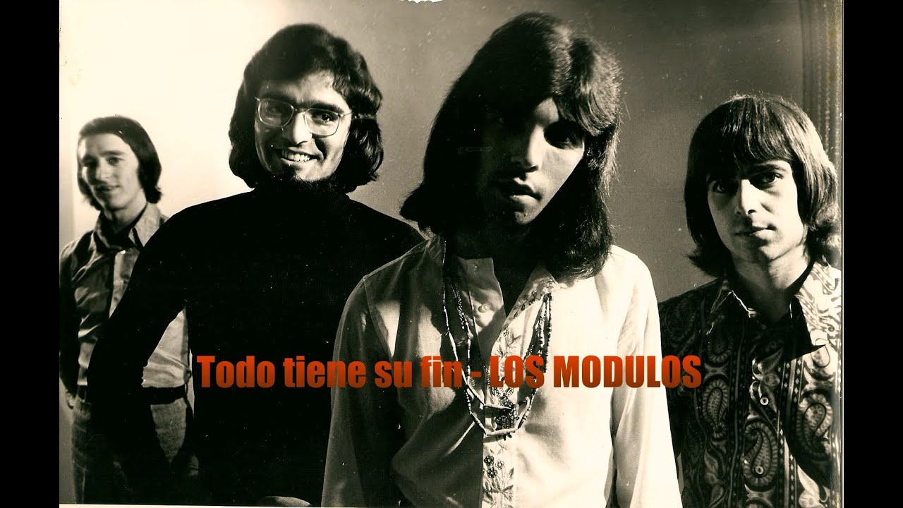 Todo tiene su fin MODULOS - 1969 - HQ - YouTube