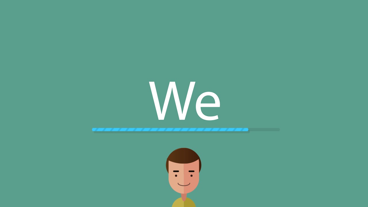 How to say We in English - YouTube