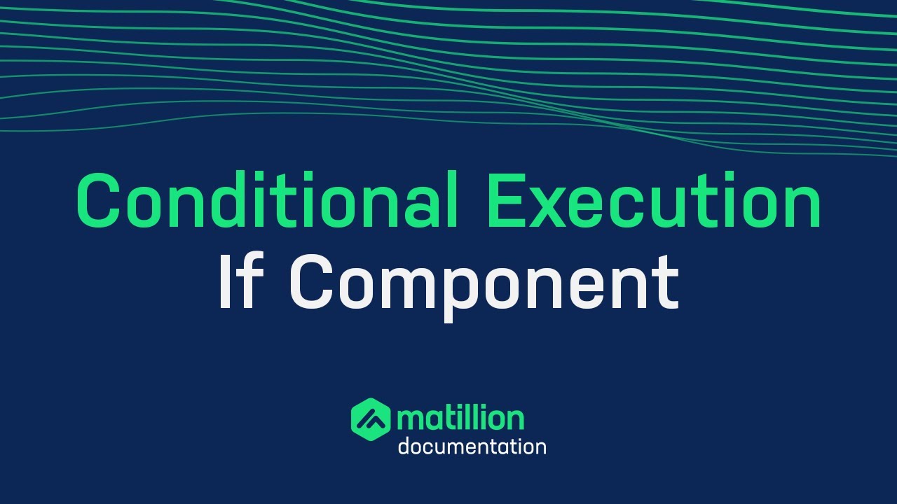 If flow Component | Matillion ETL - YouTube
