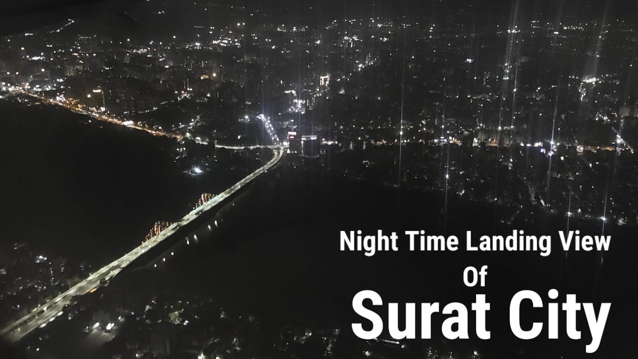 Surat City - Night Aerial View From Plane. - YouTube