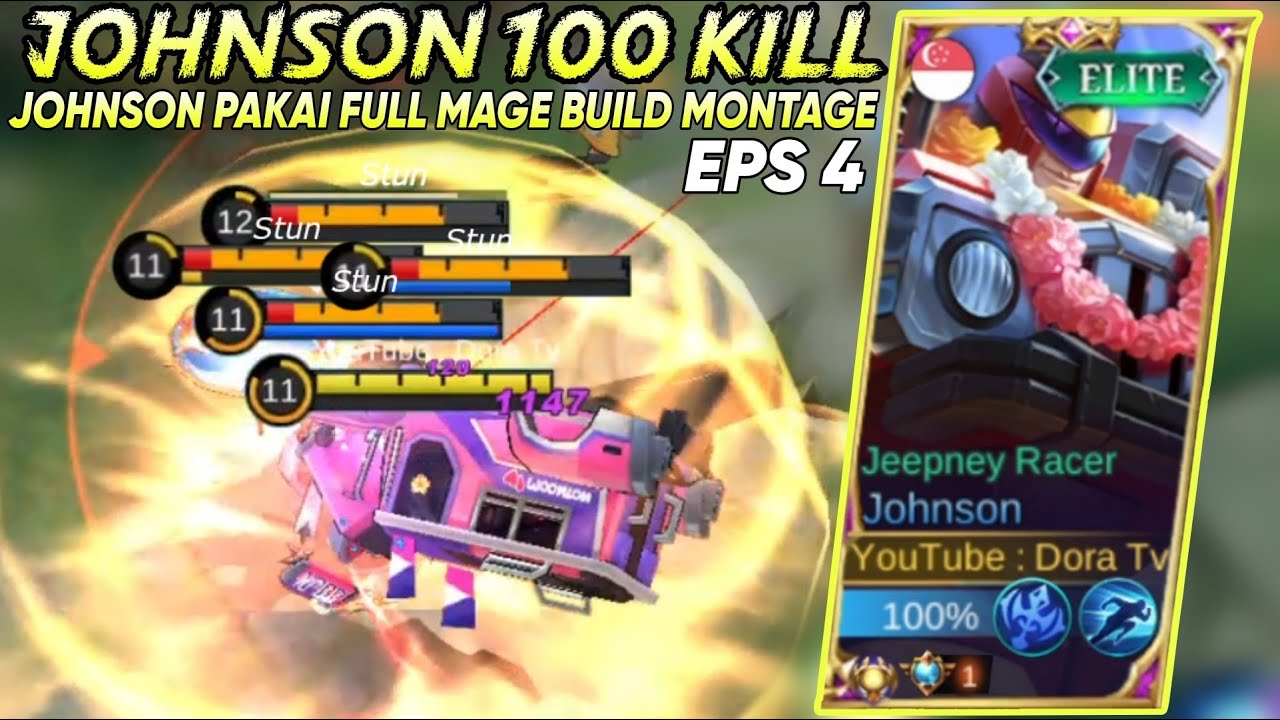 JOHNSON MAGE 100 KILL MONTAGE (EPS 4) | BUILD JOHNSON MAGE TERSAKIT ...