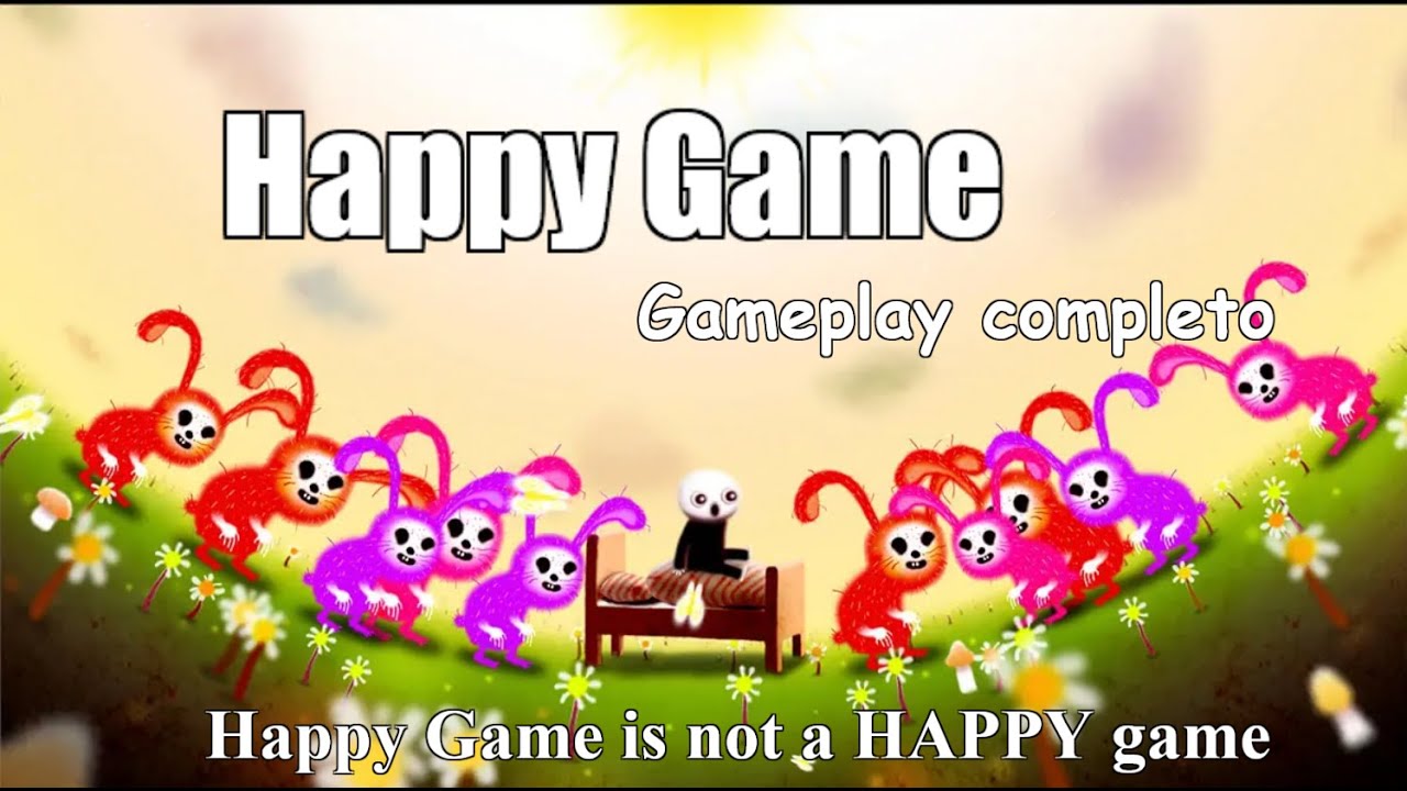 Happy Game Gameplay completo (no commentary) - YouTube