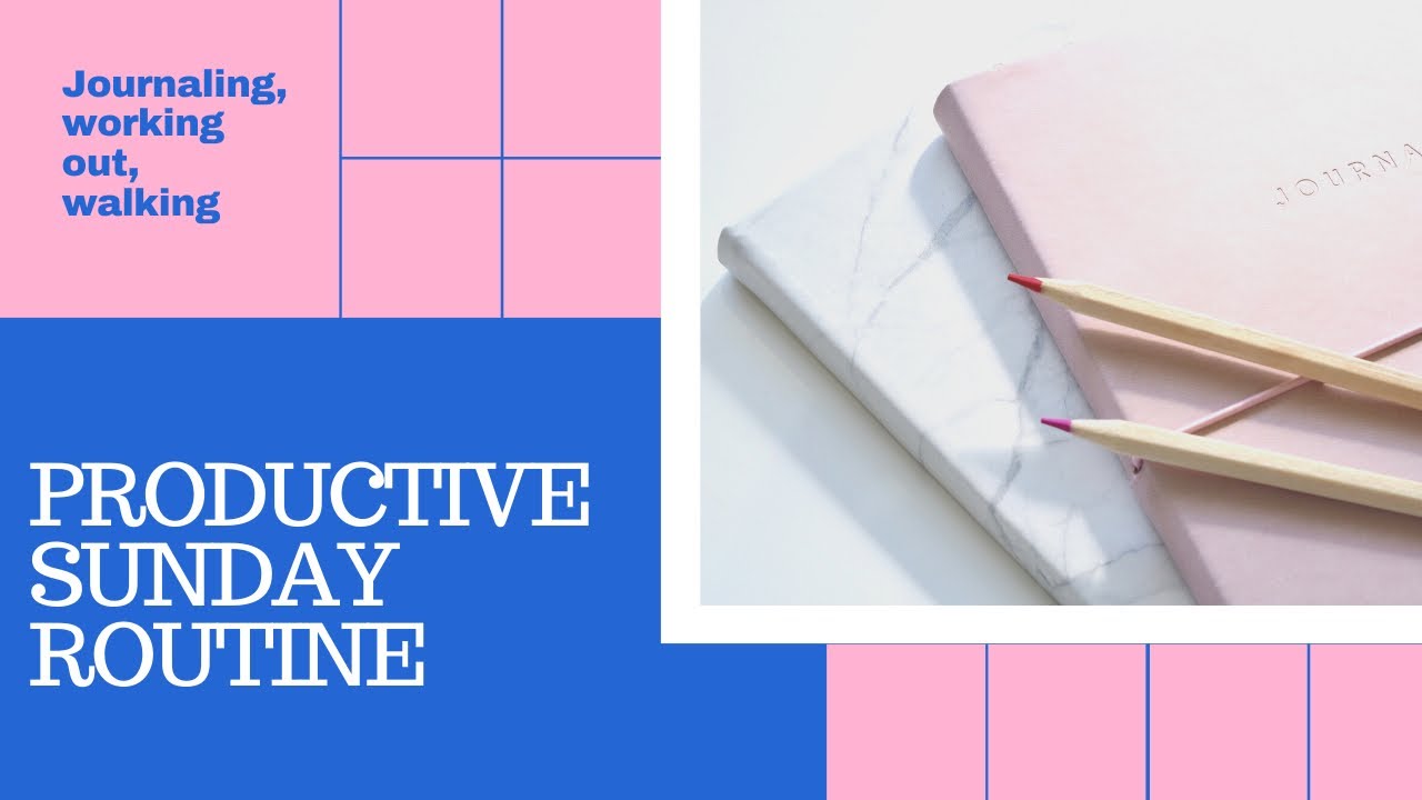 PRODUCTIVE SUNDAY ROUTINE - YouTube