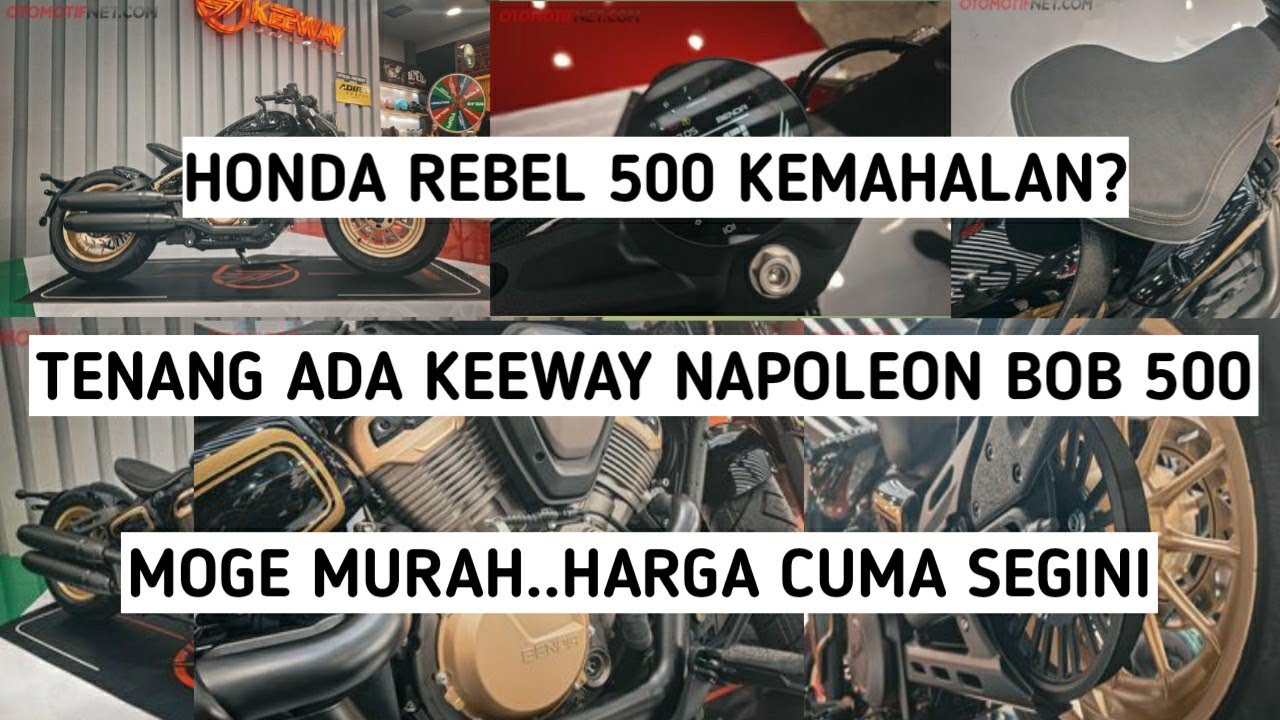 honda rebel 500 kemahalan??tenang ada keeway napoleon bob 500..moge ...