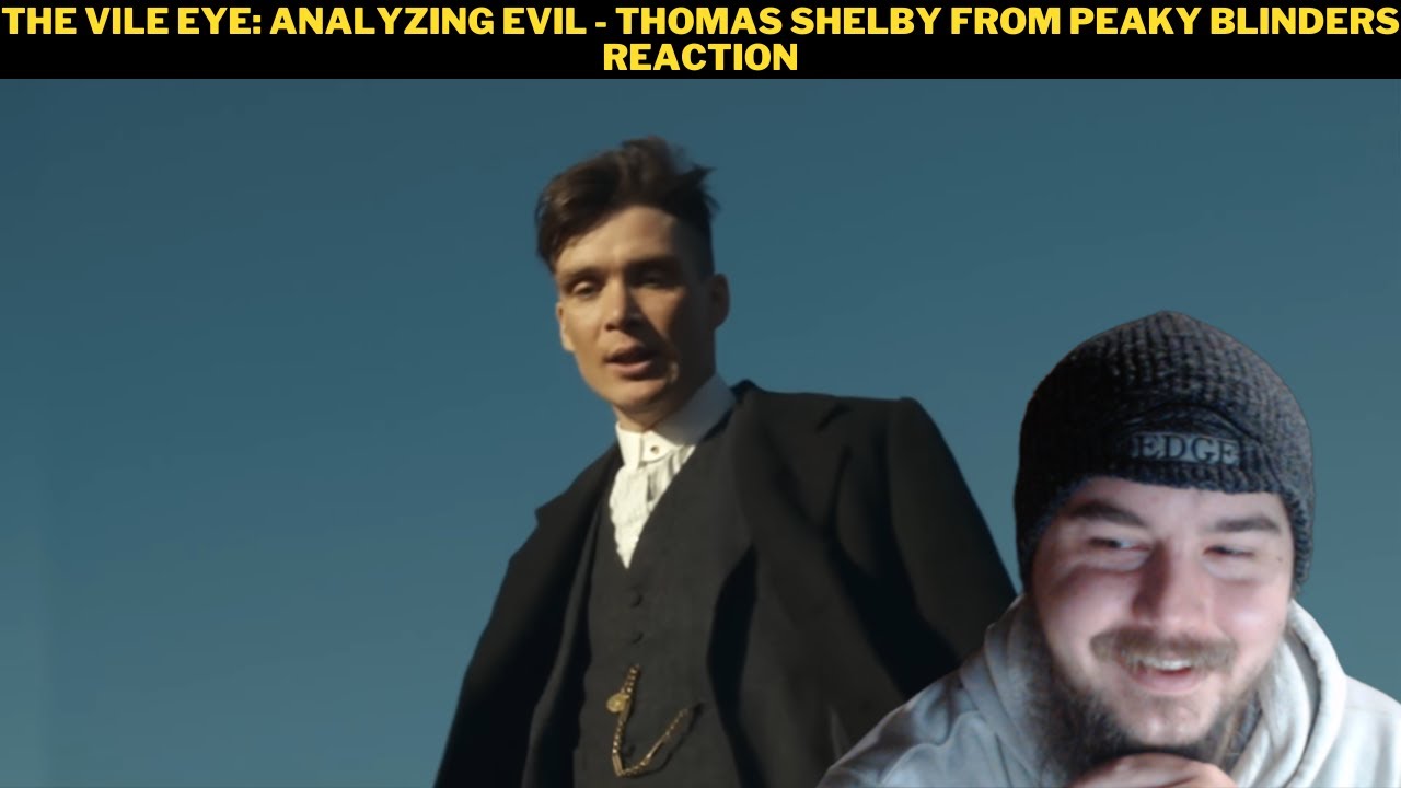 The Vile Eye: Analyzing Evil - Thomas Shelby From Peaky Blinders ...