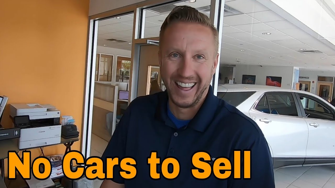 A Day in the Life of a Chevrolet Car Salesman with no cars to sell ...