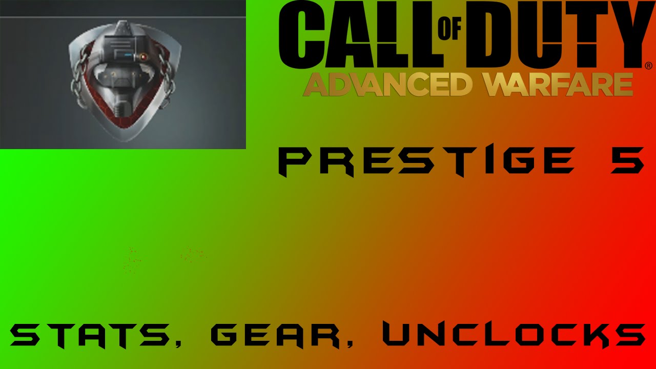 Call of Duty Advanced Warfare: PRESTIGE 5 - Stats, Gear, Unlocks! - YouTube