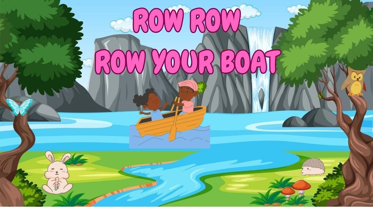 Row Row Row Your Boat Song: Fun Nursery Rhymes & Sing-Along Adventures ...