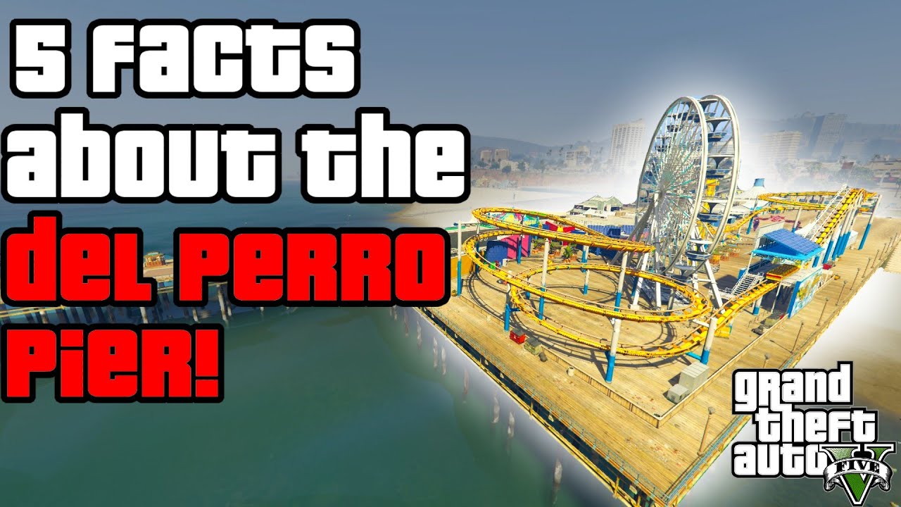 5 facts about the Del Perro pier in Grand theft auto V - YouTube