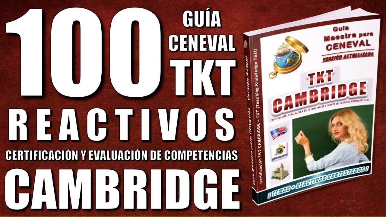 Guía CENEVAL TKT (Teaching Knowledge Test) Cambridge + 100 Reactivos de ...