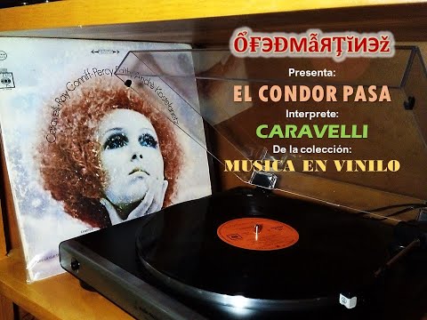 CARAVELLI - EL CONDOR PASA