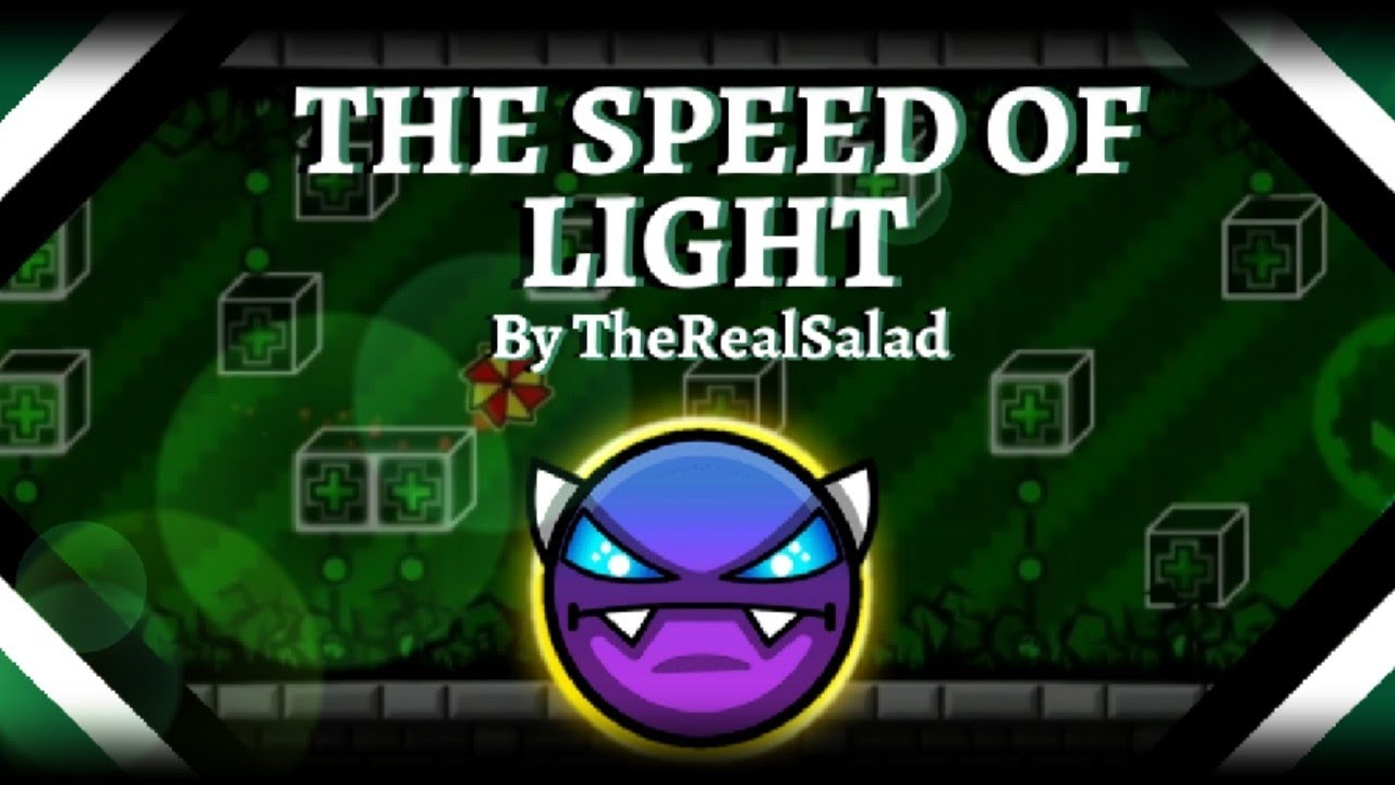 "Speed of Light" 100% [Easy Demon] By TheRealSalad - Geometry Dash ...