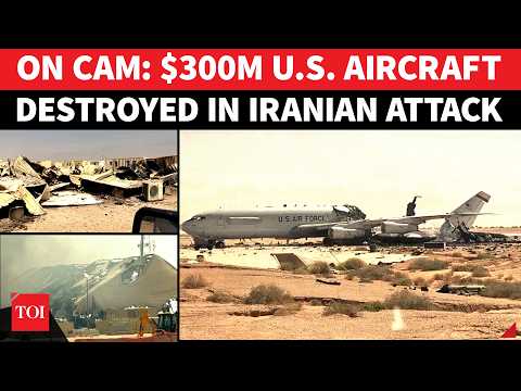 ON CAM: Iran Splits U.S Military Aircraft In Two; $300M Boeing Plane Destroyed In Direct Hit | Watch