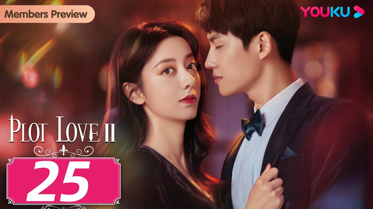 [Plot LoveⅡ] EP25 | Girl Boss' Contract Marriage with CEO | Chen Shujun ...