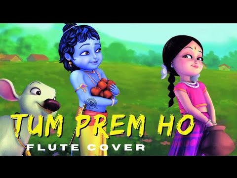 Tum Prem Ho Tum Preet Ho l Flute Cover l Janmashtami 2023 | "Divine ...